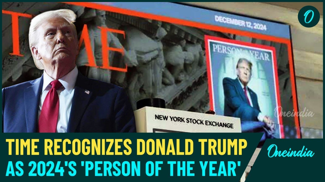 Donald Trump Crowned Time's 'Person of the Year' for 2024, After ...