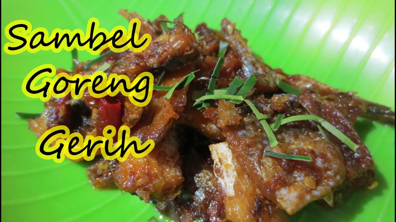 Resep Sambel Goreng Gerih (Ikan Asin) - YouTube