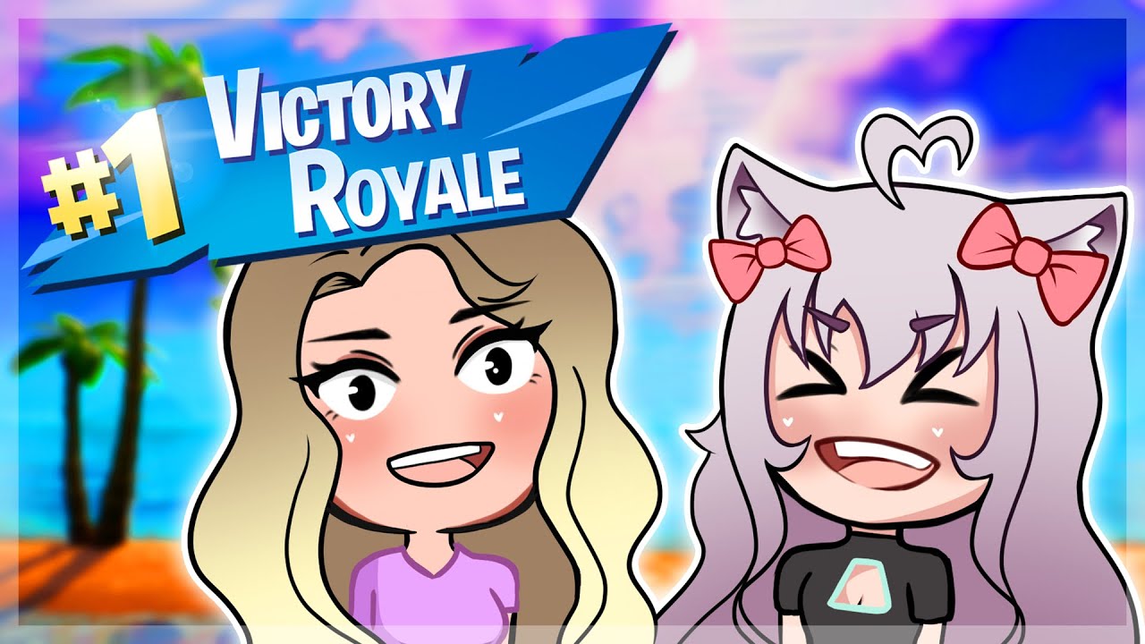 gamer girls play FORTNITE for the FIRST time - YouTube