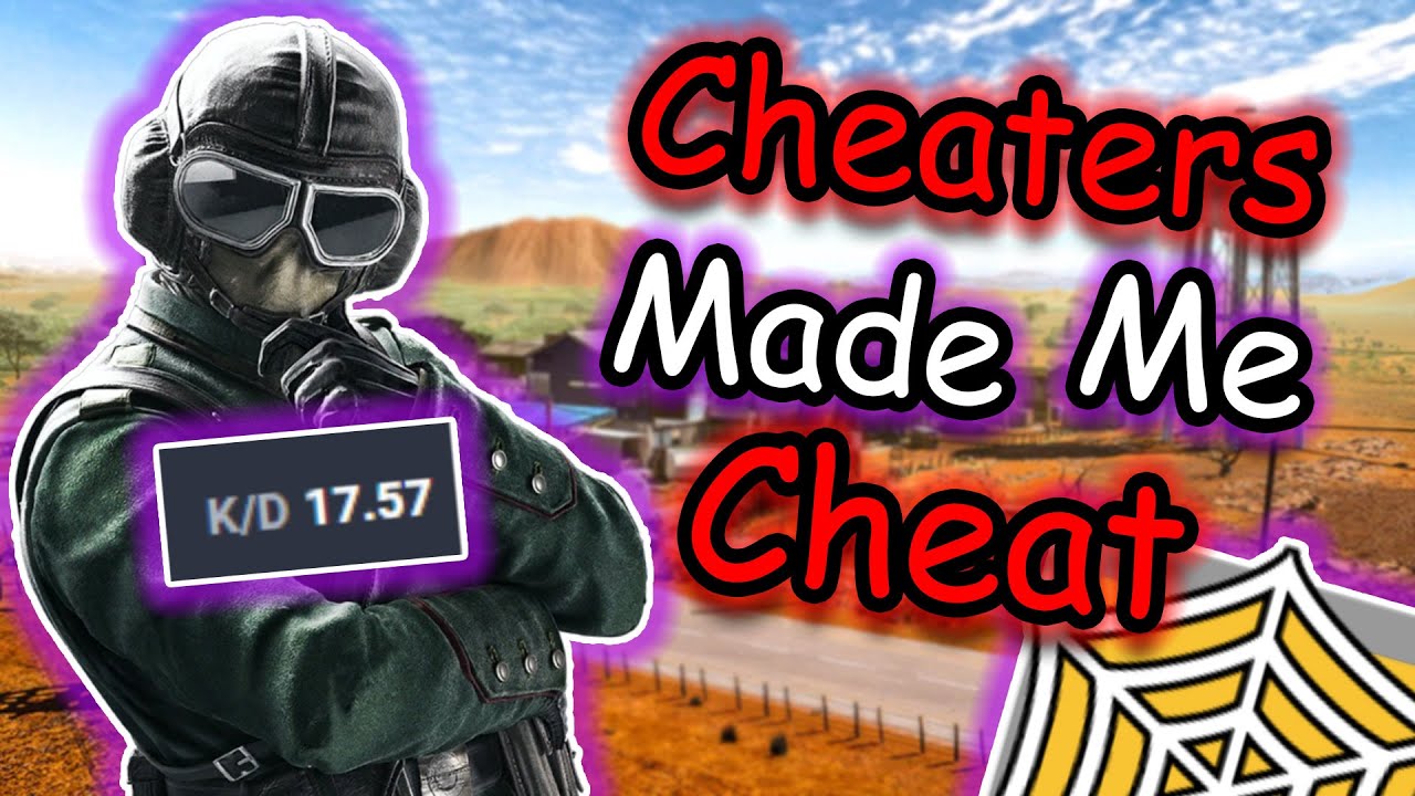 I started Cheating to tackle the Cheaters in R6 - YouTube
