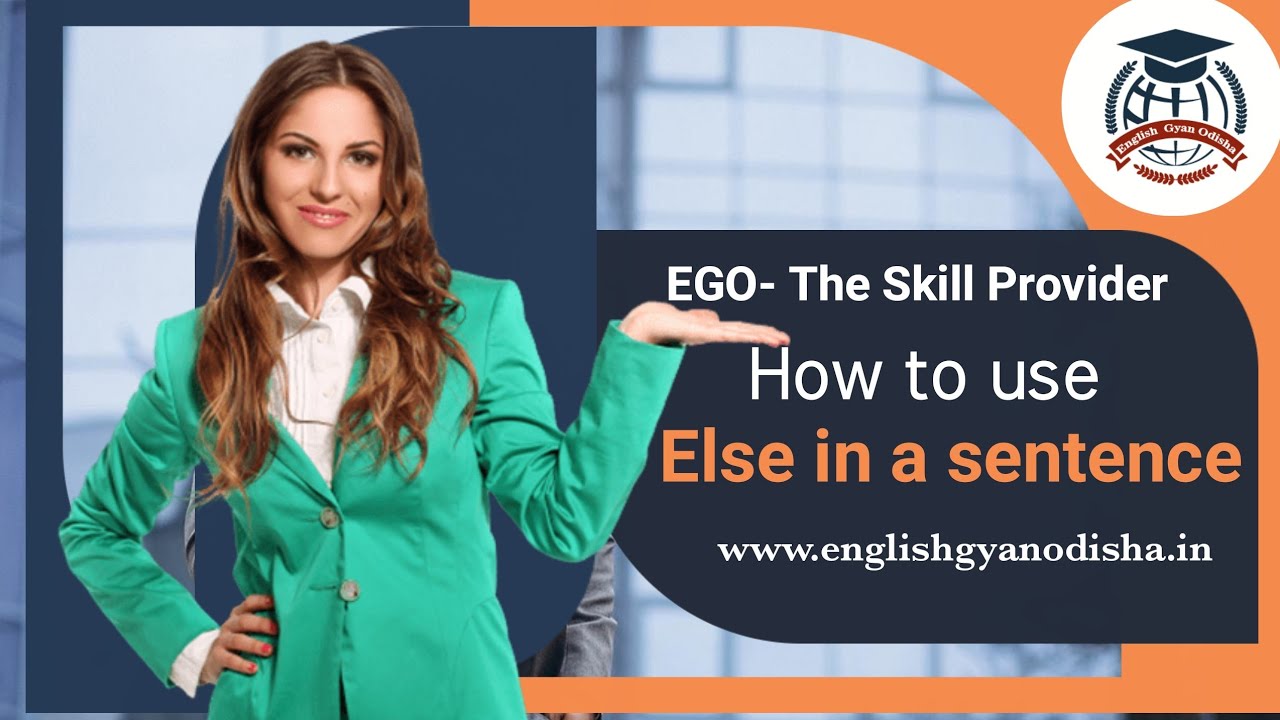 How to use Else in a sentence @egoclasses - YouTube