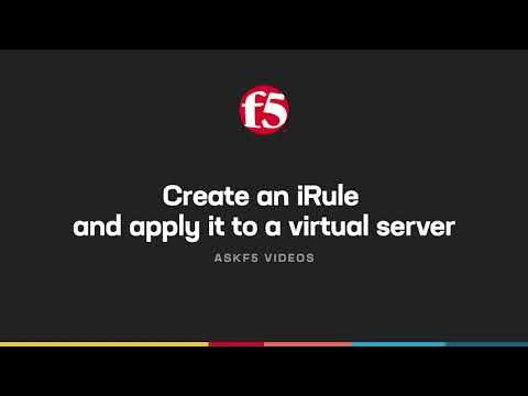 Create an iRule and apply it to a virtual server - YouTube