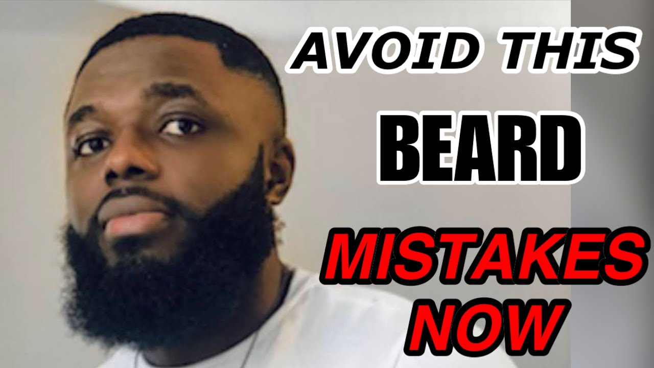 5 BEARD GROWTH mistakes most men do. - YouTube