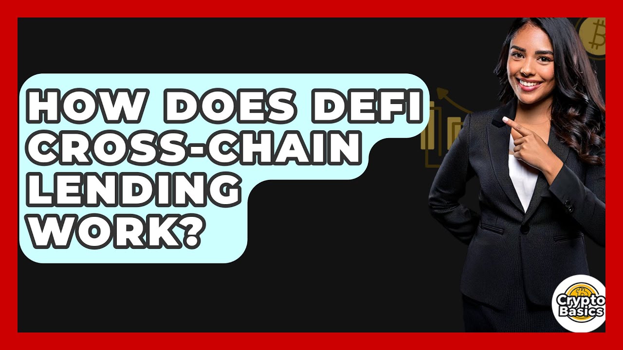 How Does DeFi Cross-chain Lending Work? - CryptoBasics360.com - YouTube