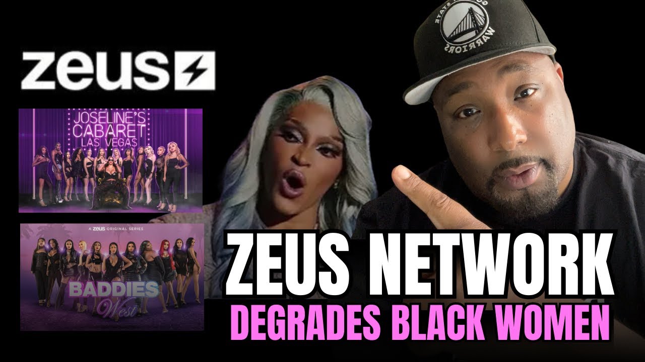 Zeus Network’s Shows Baddies, Aunt-Tea and Joseline’s Cabaret degrade ...
