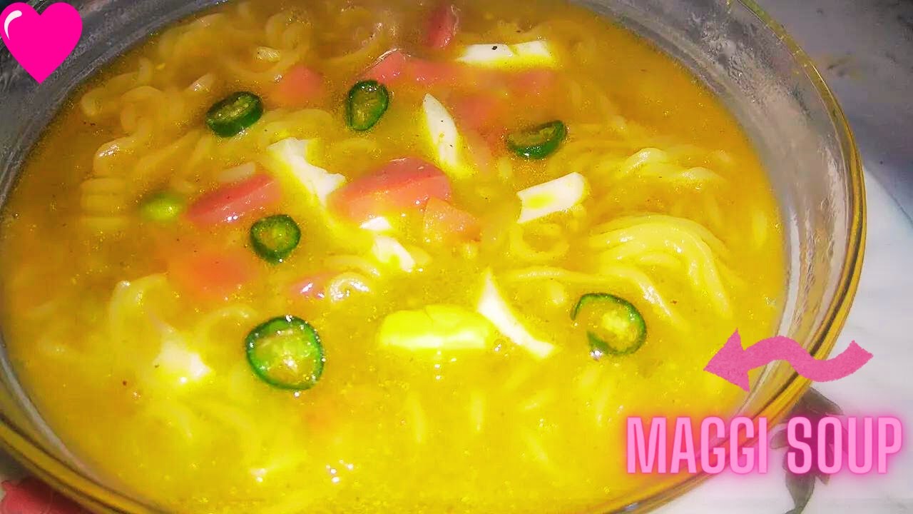 Maggi Soup Recipe | Vegetable Soup Maggi | Recipe by Quick & Easy ...