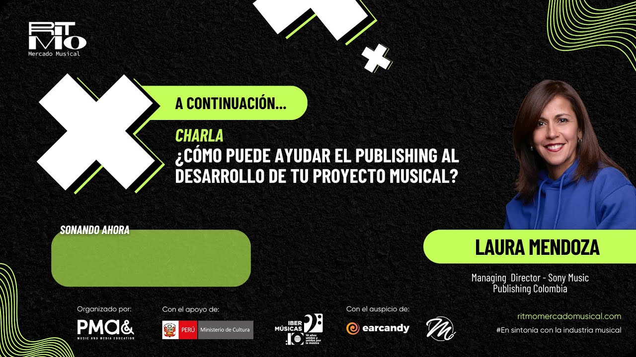 Publishing para el Desarrollo de tu Proyecto Musical - Laura Mendoza ...