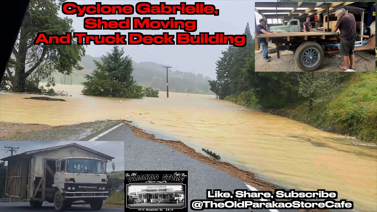 Cyclone Gabrielle, Shed Moving, and Truck Deck Building - YouTube