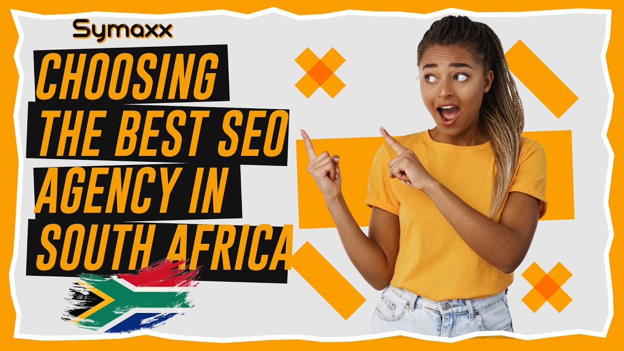 Choosing The best SEO Agency In South Africa (Cape Town & Joburg) - YouTube