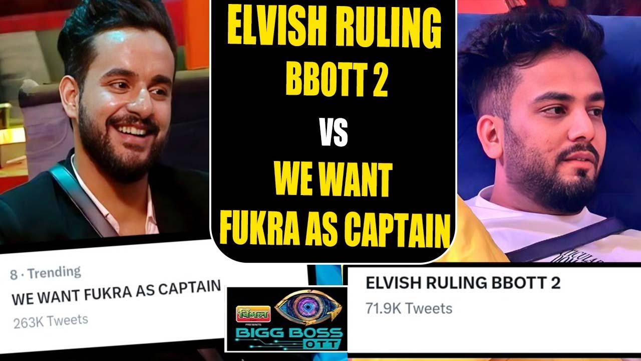 Bigg Boss OTT2: ELVISH RULING BBOTT 2 vs WE WANT FUKRA AS CAPTAIN ...