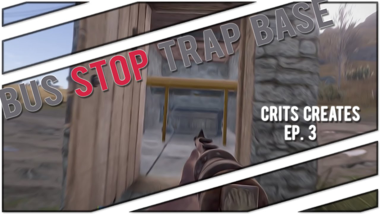 The BUS STOP Trap Base | Rust | Crits Creates Ep. 3 - YouTube