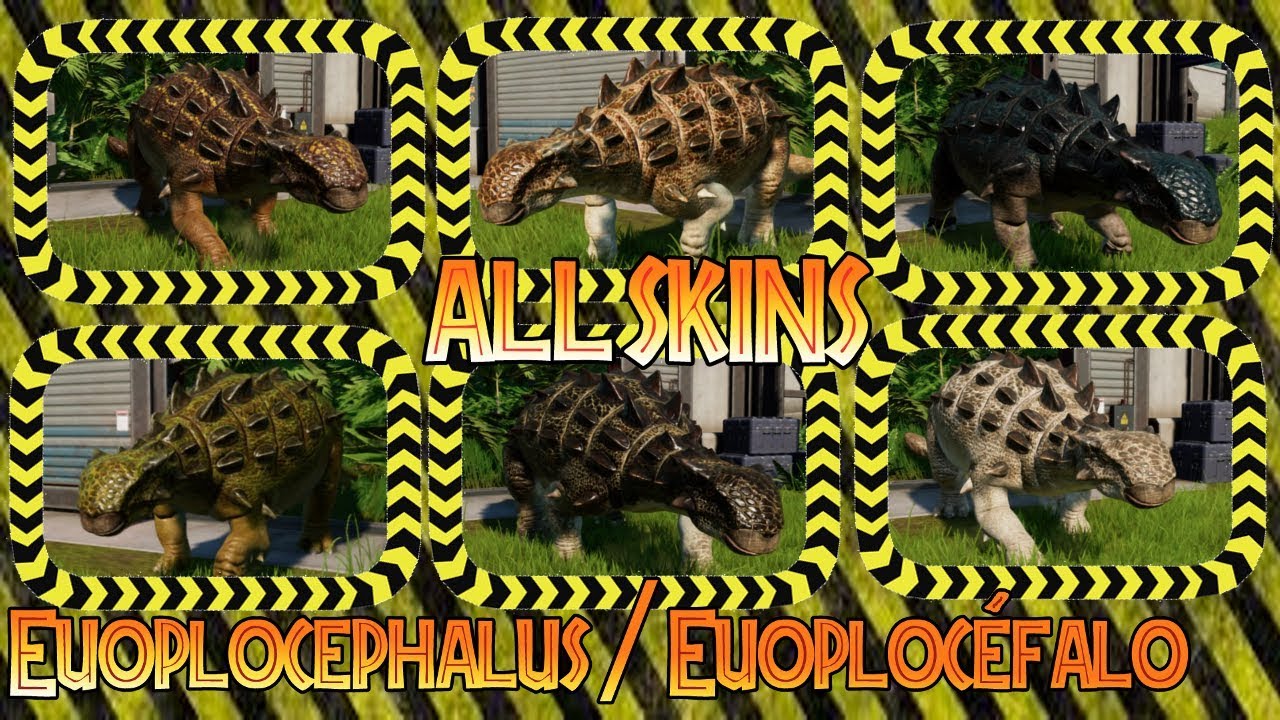 Euoplocephalus all skins / Euoplocefalo todas las skins Jurassic World ...
