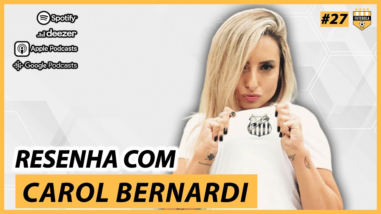 #27 - RESENHA COM CAROL BERNARDI! (CANAL CAROL ESCALA) - YouTube