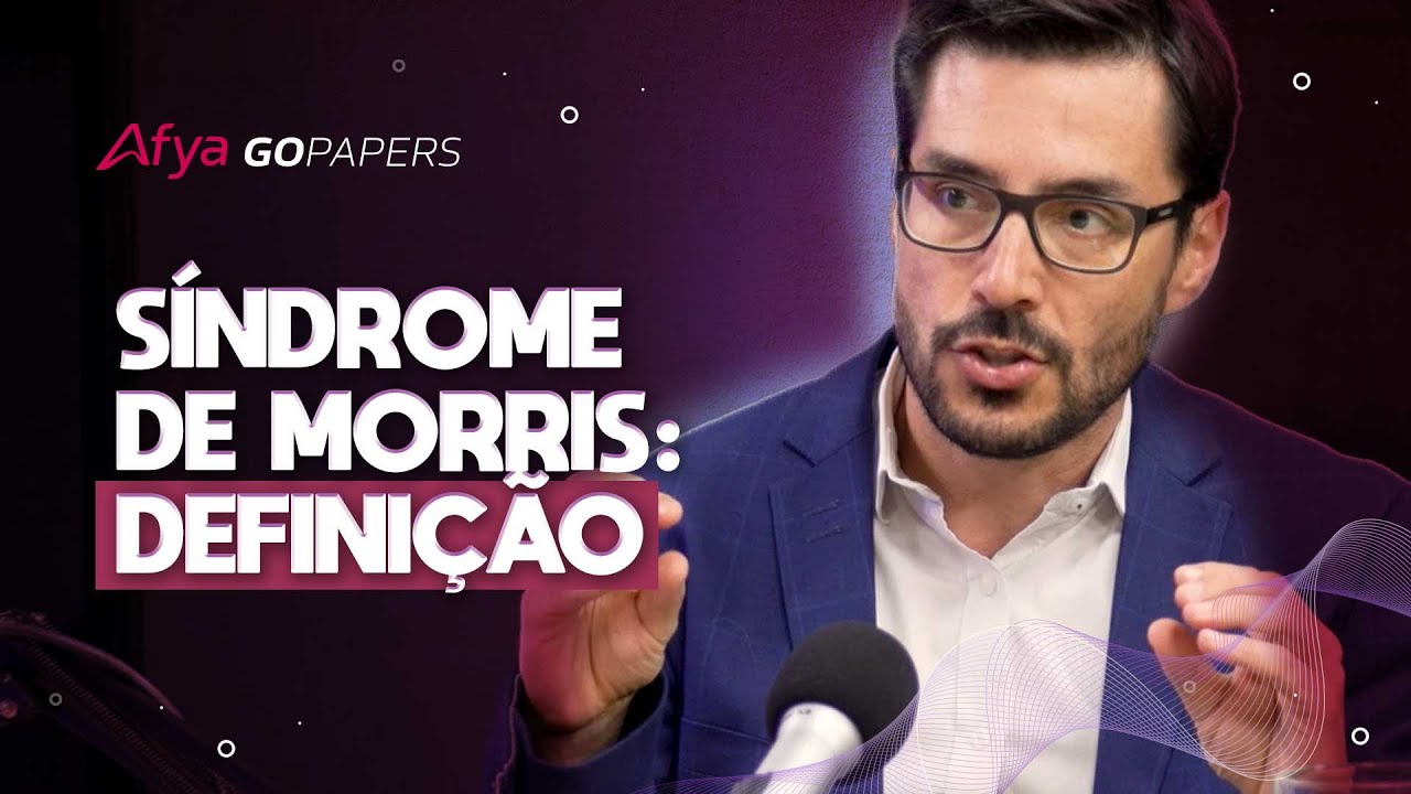 O que é síndrome de Morris? - YouTube