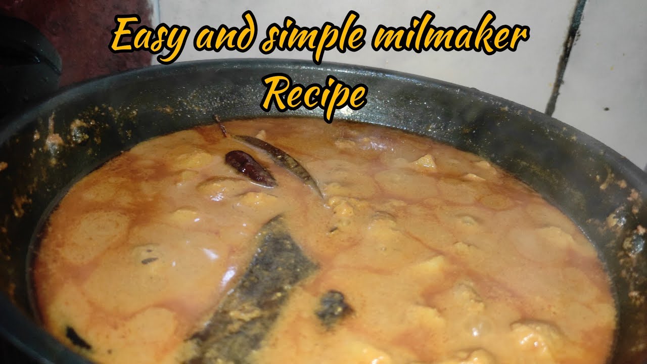 Easy and simple milmaker {soya chunks} curry recipy - YouTube