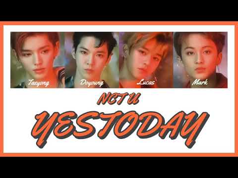 《 日本語訳：カナルビ 》 YESTODAY / NCT U