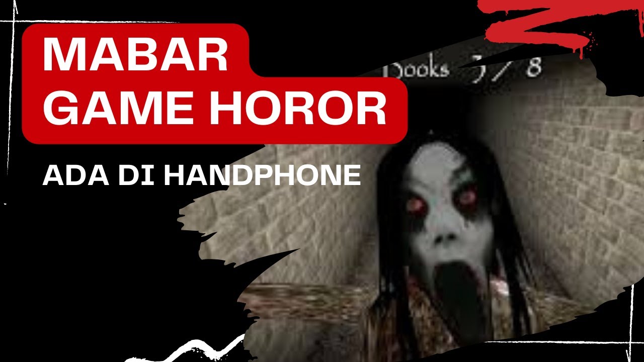 MABAR GAME HOROR DI HANDPHONE - YouTube