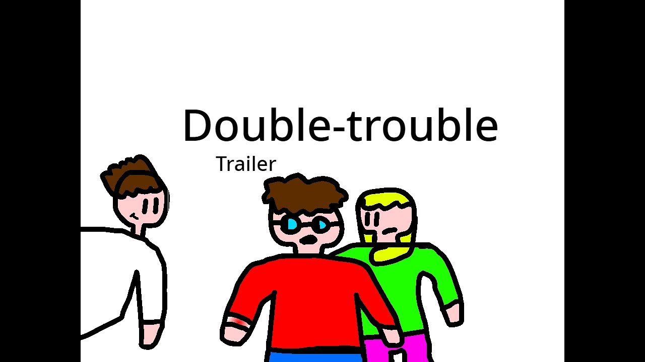Double Trouble Trailer - YouTube