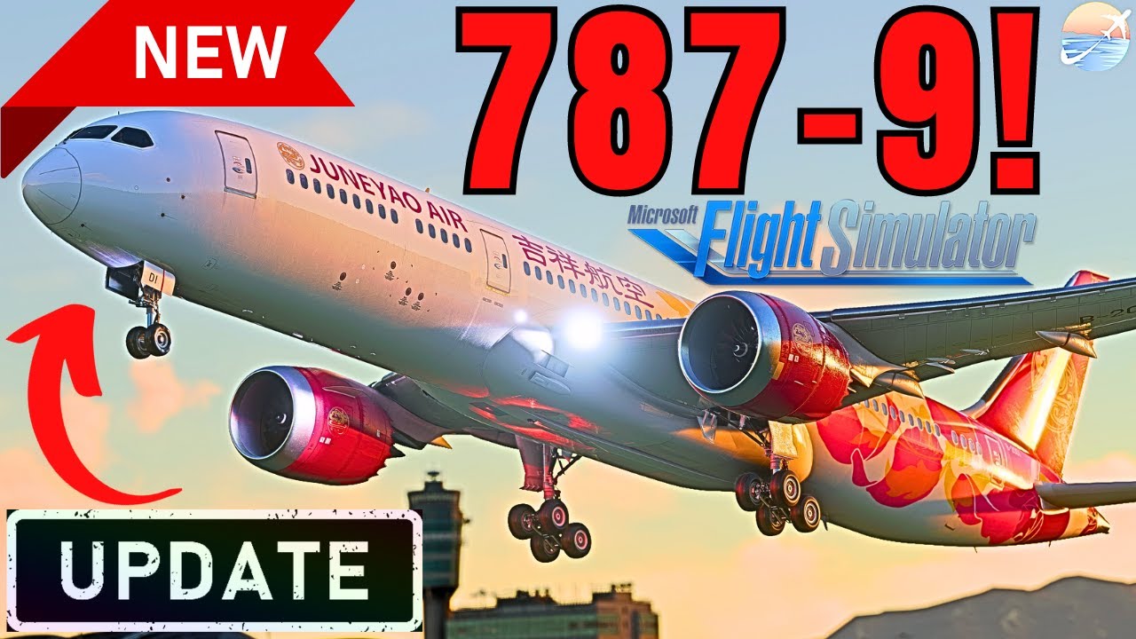 NEW 787-9 for MSFS Nearing RELEASE! Horizon Sim Updates! | 4K 787 ...