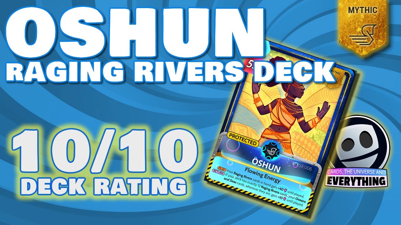 Oshun Mythic Raging Rivers League Deck - Cards Universe & Everything ...