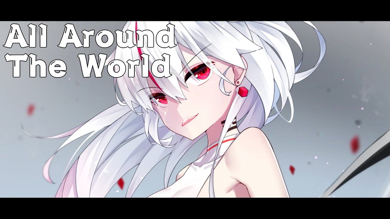 Nightcore - All Around The World - YouTube Music