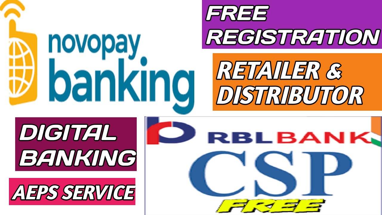 Novopay Retailer Distributor Free Registration RBL Bank CSP - YouTube