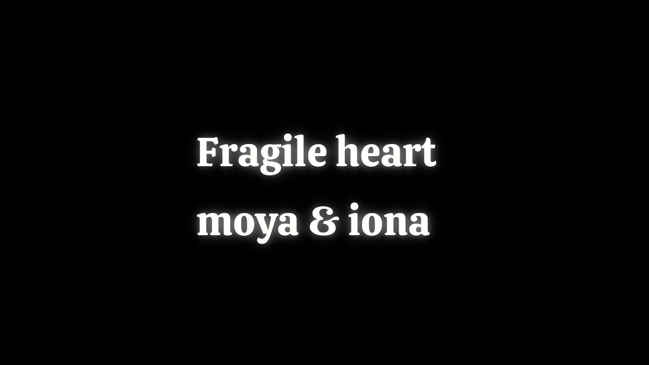 Fragile heart Lyric Video - YouTube