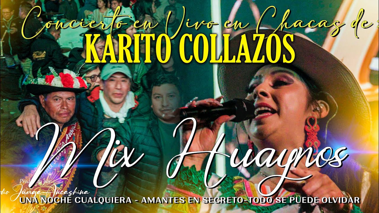 Karito Collazos-Concierto en vivo en Chacas, Mix Huaynos - YouTube