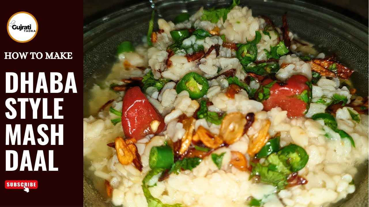 Try Simple And Quick Dhaba Style Mash Daal Recipe | Urad Daal Recipe ...