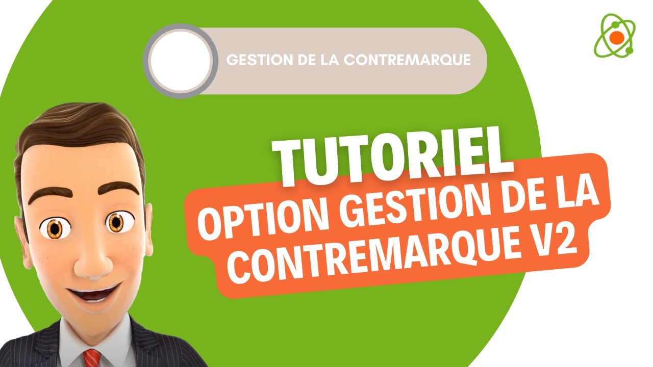 Option Gestion de la contremarque v2 - YouTube