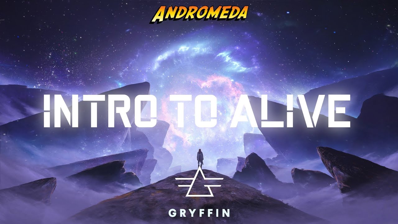 Gryffin - Intro to Alive (ft. Calle Lehmann) | Andromeda Edit - YouTube