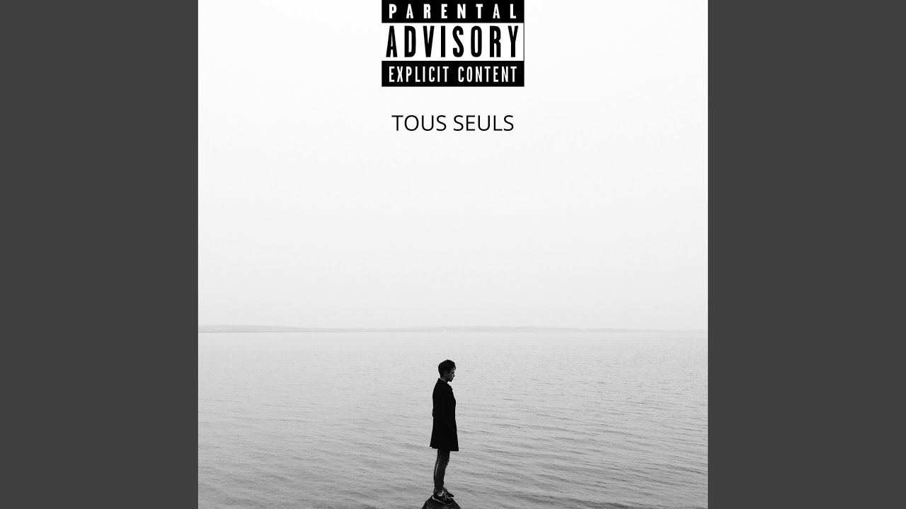 Tous seuls - YouTube