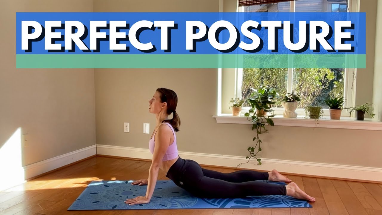Perfect Posture Routine | At Home - gain strength and spinal ...