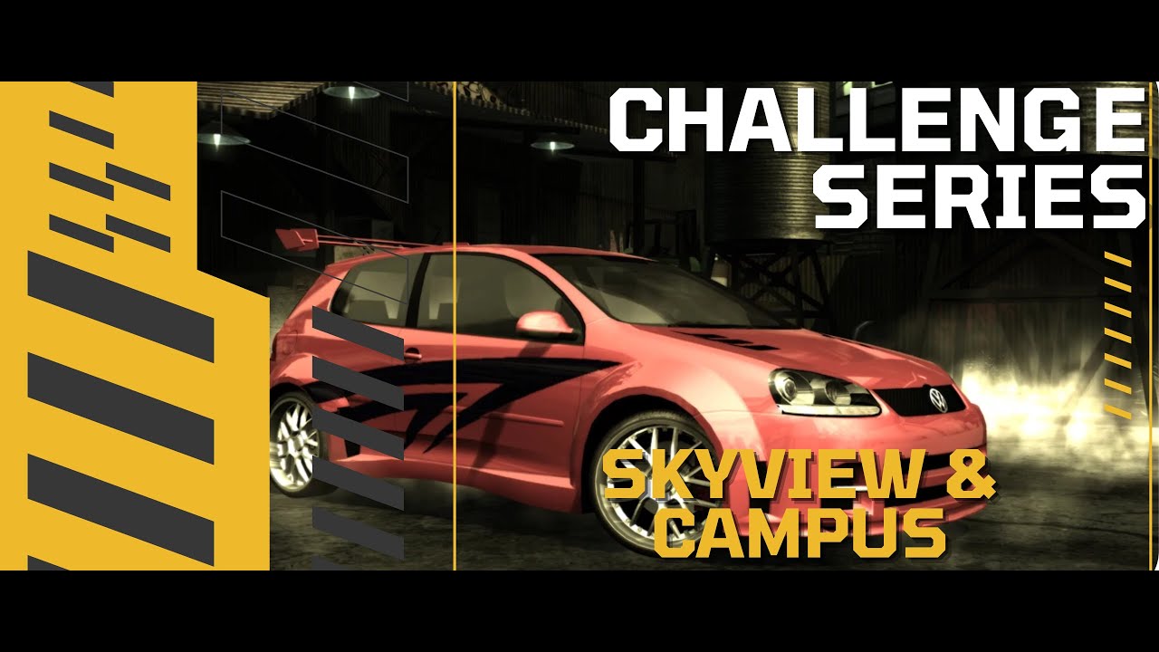 4K | #1 Skyview & Campus | Challenge Series | NFSMW Redux - YouTube