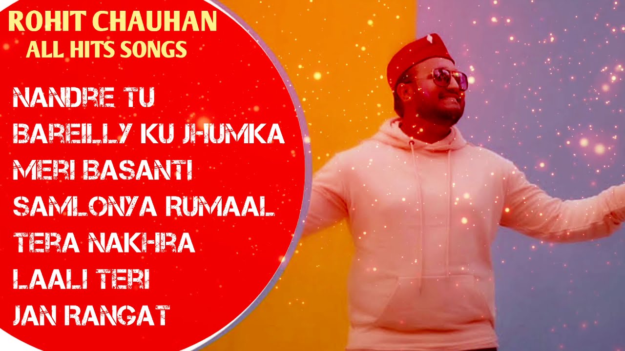 Rohit Chauhan All Hit Songs || Audio Jukebox 2021 || Uttarakhandi Songs ...