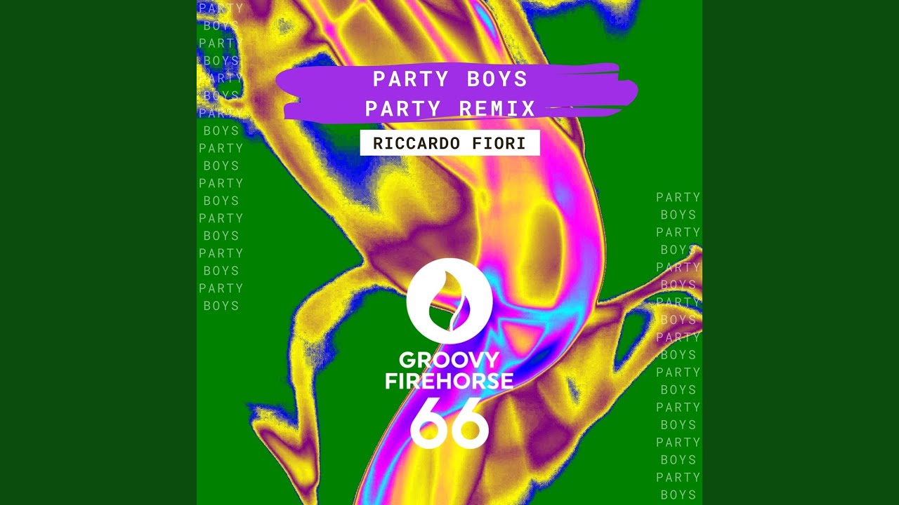 Party Boys (Party Mix Extended) - YouTube