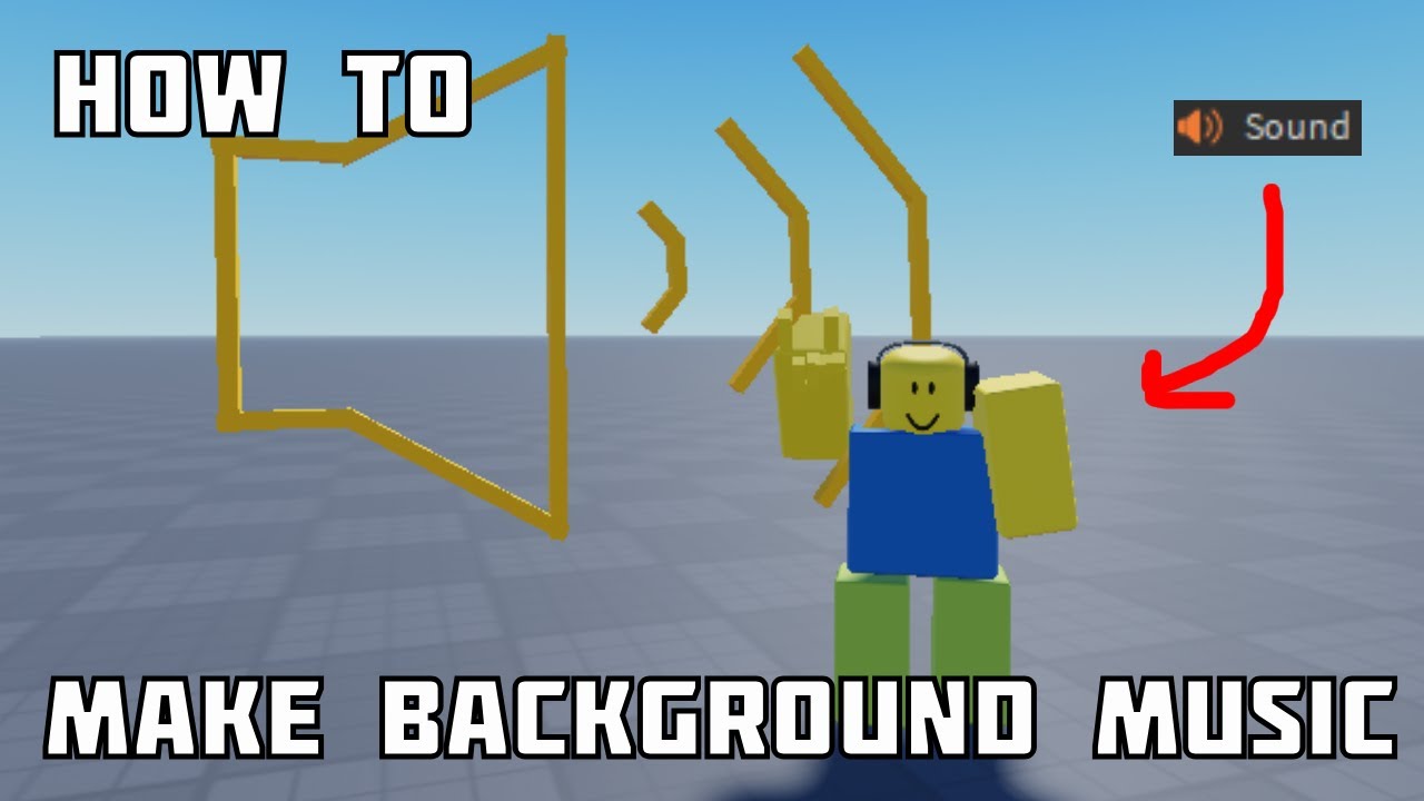 How To Make Background Music in ROBLOX Studio - YouTube