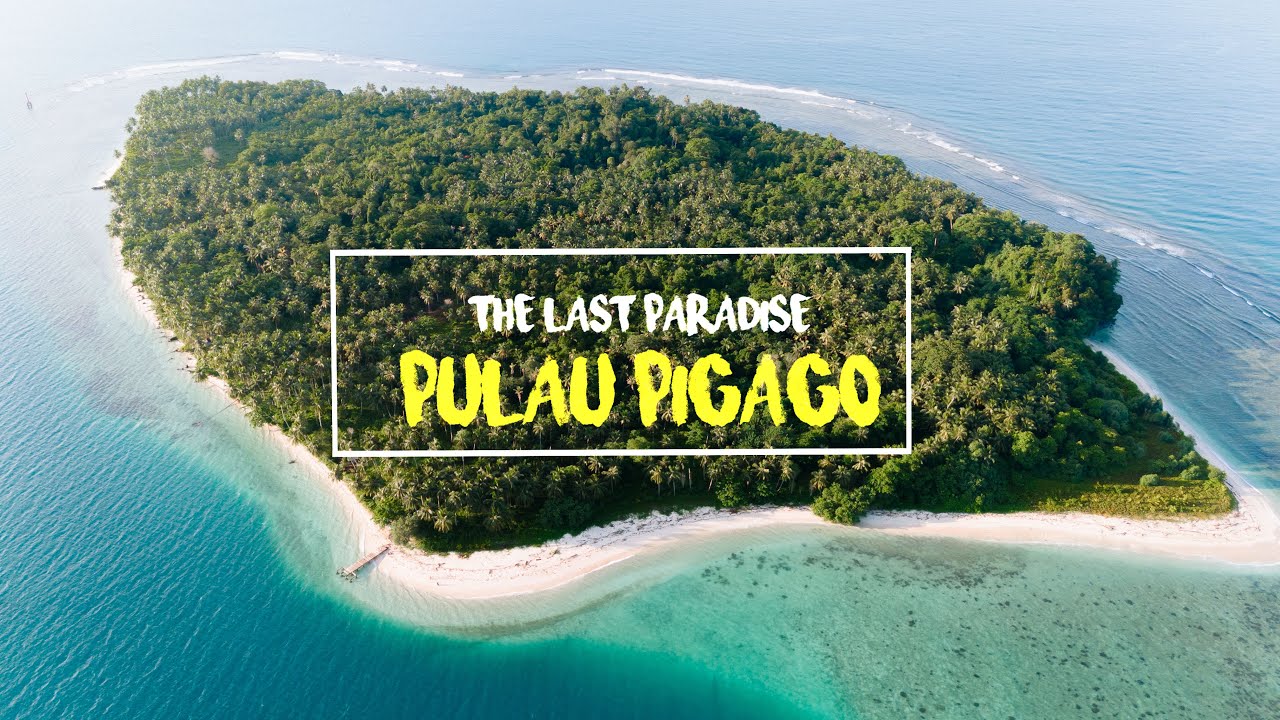 The last paradise pulau pigago - YouTube