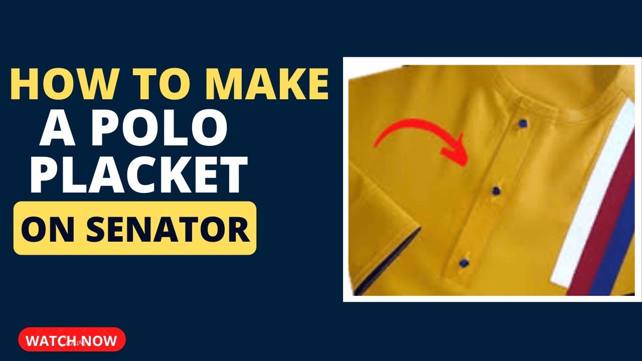 HOW TO CUT AND SEW A POLO PLACKET ON A NATIVE SHIRT || Senator Placket ...
