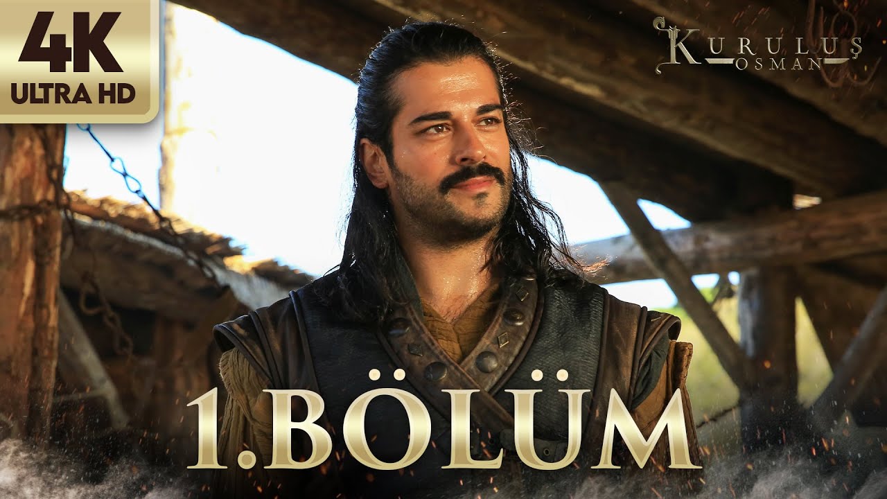 Kuruluş Osman | 1. Bölüm (4K Ultra HD) - YouTube