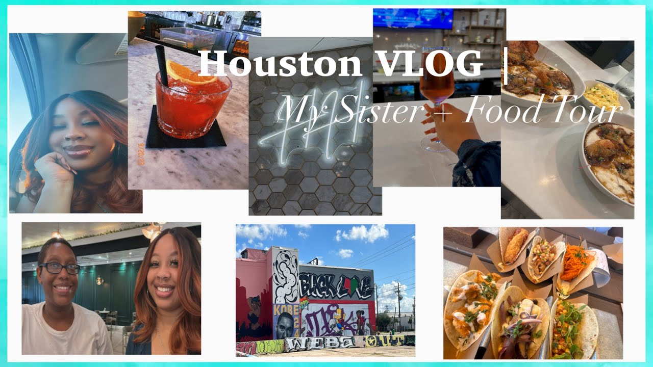 Houston Vlog | My Sister Came To Visit + Mini Food Tour | Deja All ...