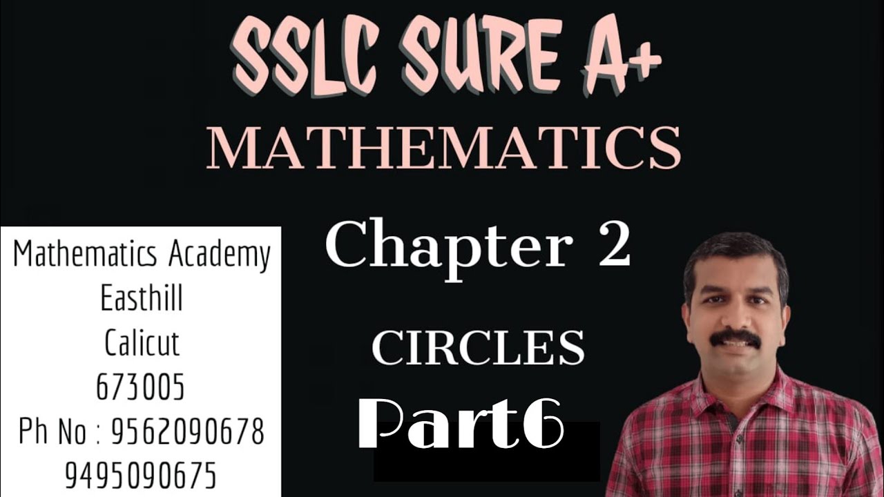 SSLC CHAPTER 2 CIRCLES Part6 - YouTube