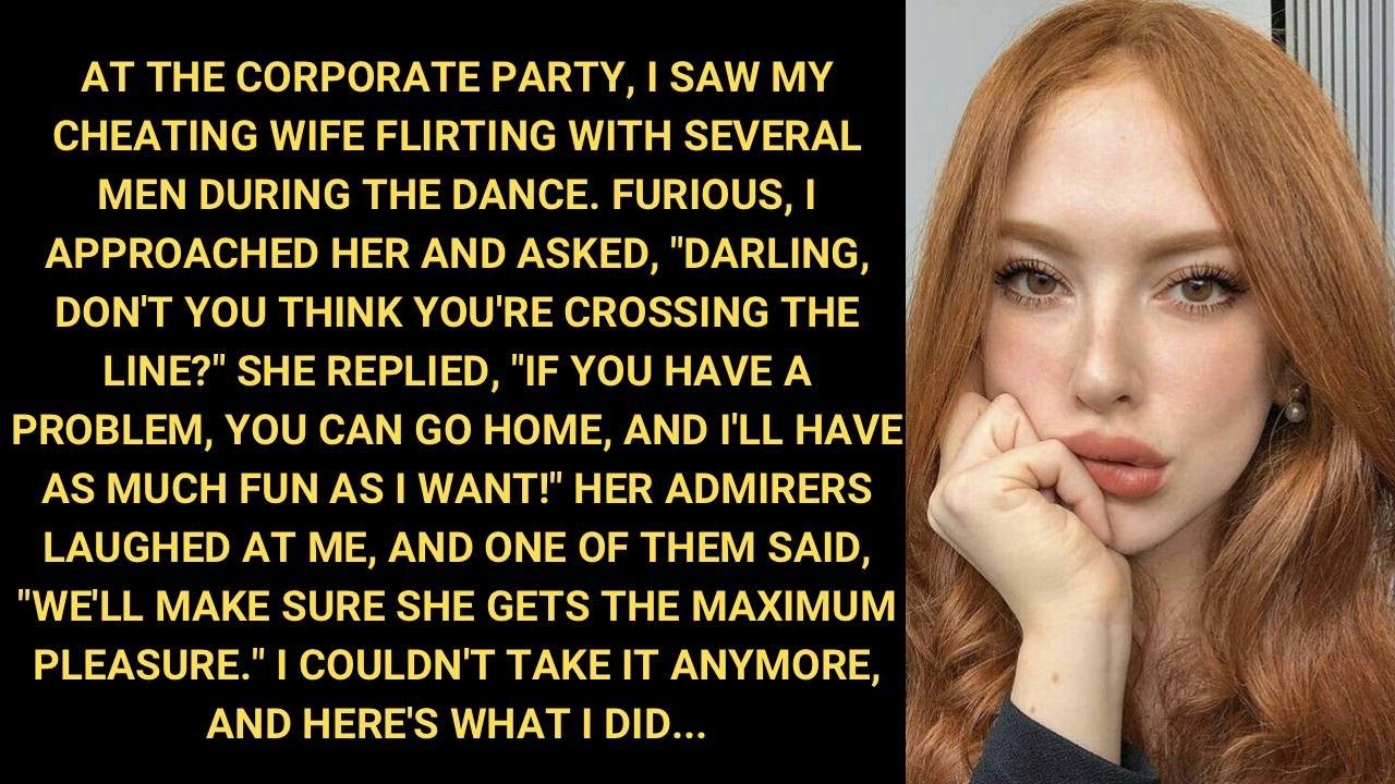 At The Corporate Party, I Saw My CHEATING Wife Flirting With Several ...