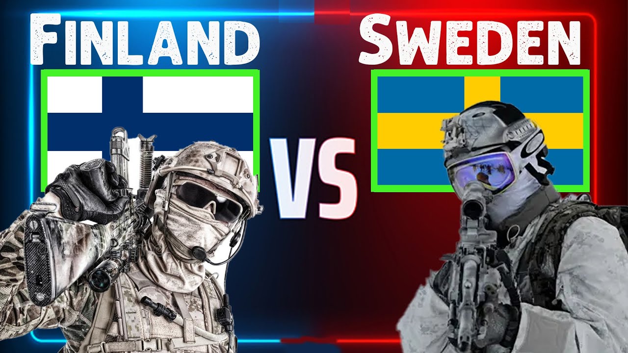 FINLAND vs SWEDEN Military STRENGTH Comparison 2022 - MOST POWERFUL ...