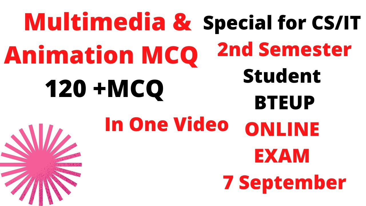 120+MCQ On Multimedia and Animation In One Video for 2nd Semester BTEUP ...