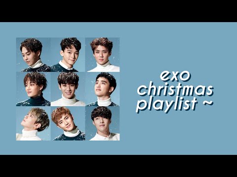 exo christmas playlist ❄