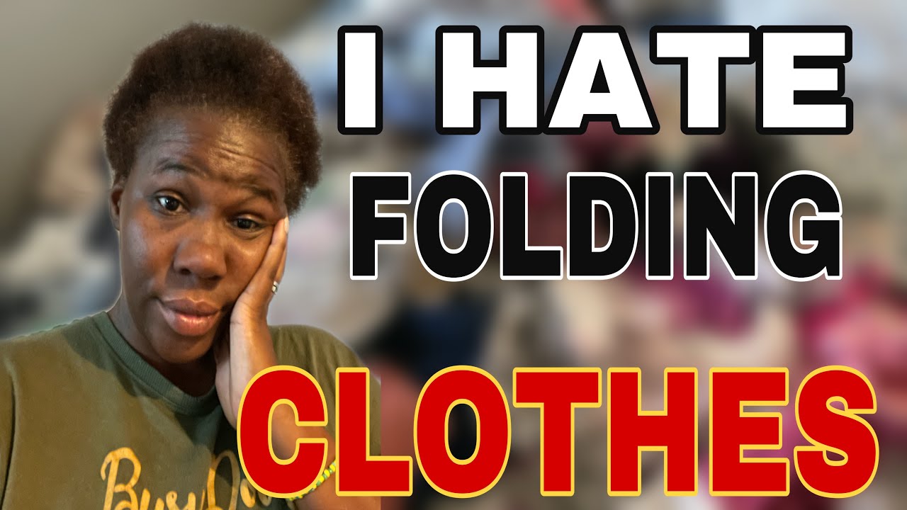 MOTHER OF 11 KIDS THAT HATES FOLDING CLOTHES🤦🏾‍♀️🤦🏾‍♀️😫 - YouTube