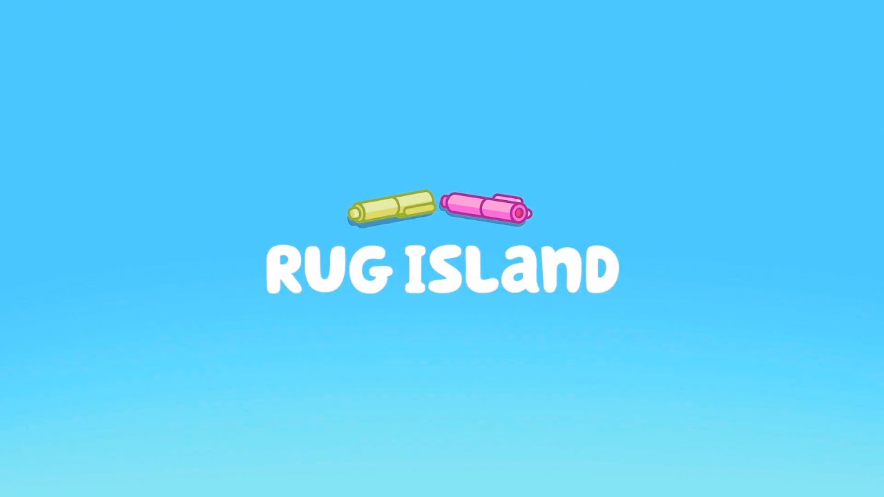 Bluey Wiki - Bluey S2E10 Rug Island ｜ Story Synopsis in minute ...