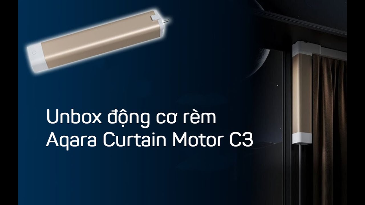 Unbox động cơ rèm Aqara C3 - Gu Công Nghệ - YouTube