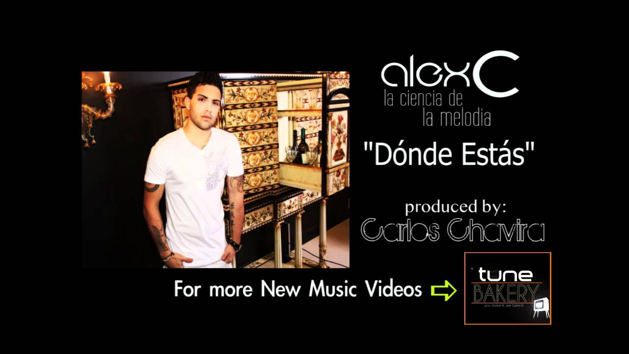 Alex C - Donde Estas - YouTube
